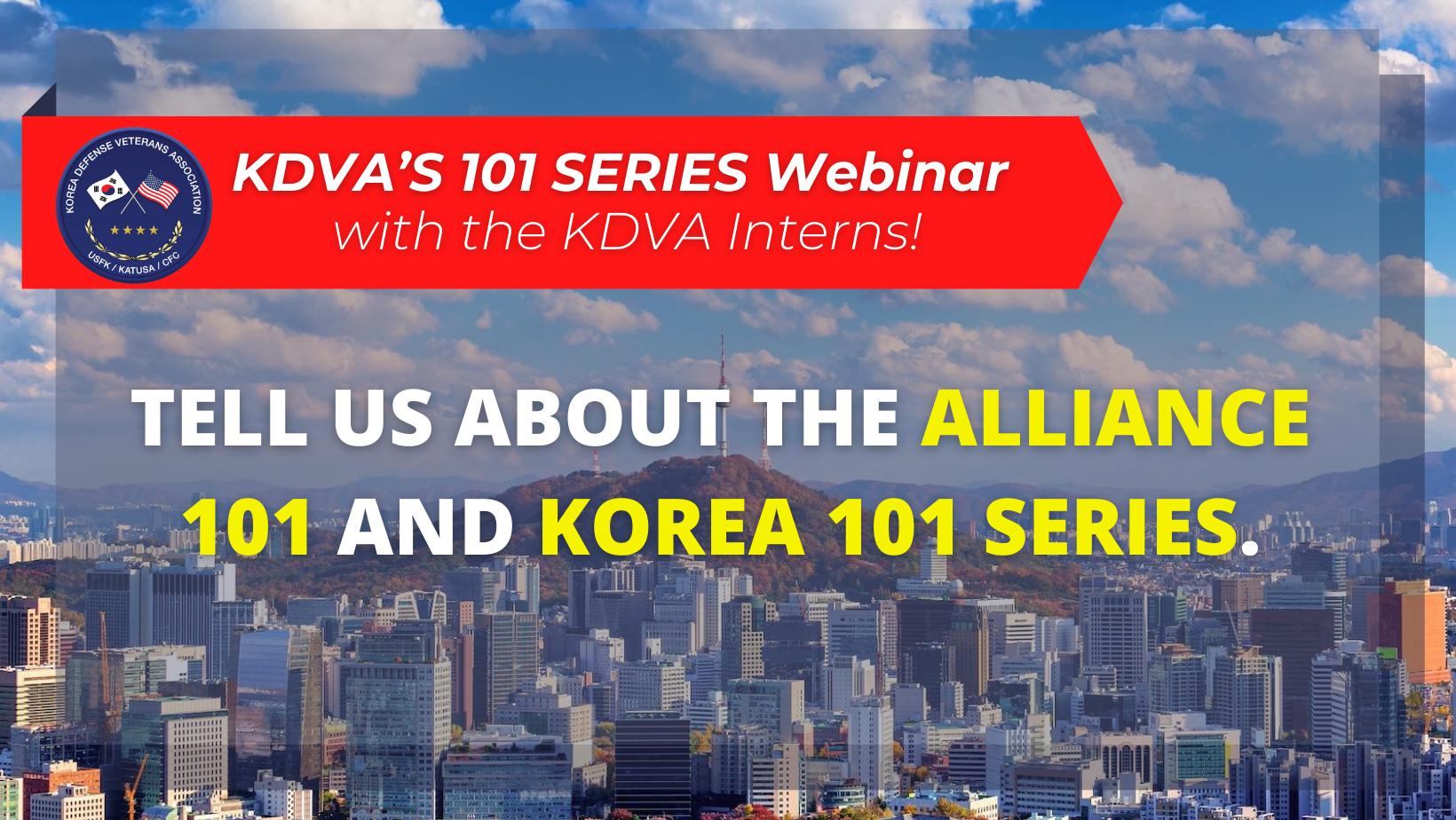 Tell us about the Alliance 101 and Korea 101 Series – Korea Defense ...